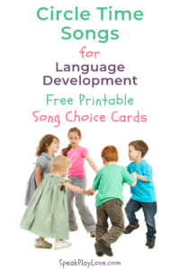 Best Songs for Language Development - Plus a Free Printable - Speak ...