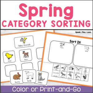 Spring Speech Therapy Activities + Free Printable! - Speak. Play. Love